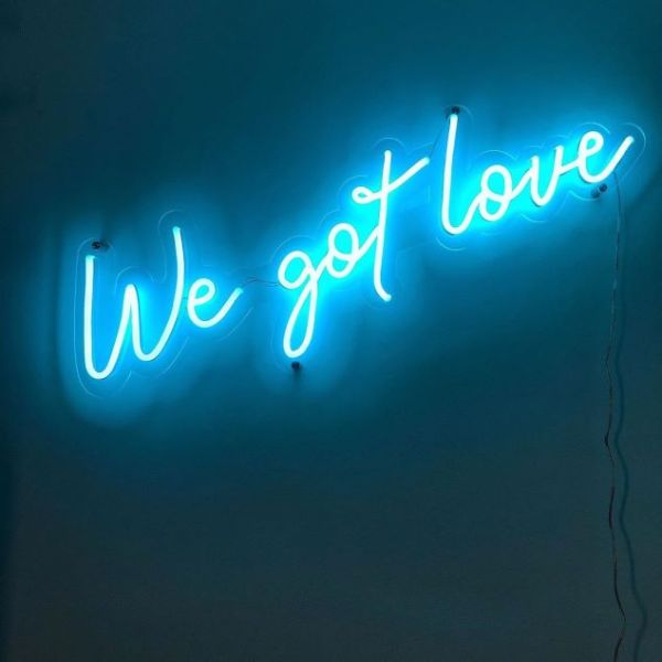 We Got Love Romantic Quote Sign by CUSTOM NEON® | FREE Remote